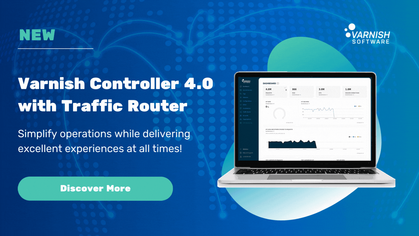 Varnish Controller 4.0 with Traffic Router